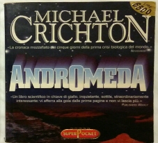 Andromeda di Michael Crichton Editore: Garzanti, Milano 1997 perfetto 